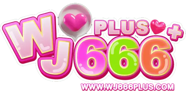 WJ666PLUS คาสิโนออนไลน์ สล็อต ยิงปลา แตกจริง ไม่มีขั้นต่ำ
